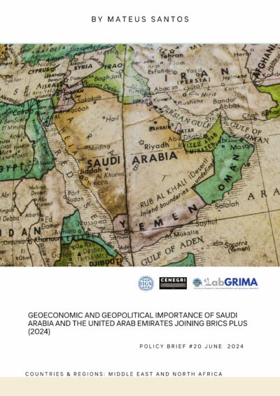 New Policy Brief #20 “Geoeconomic and Geopolitical Importance of Saudi ...